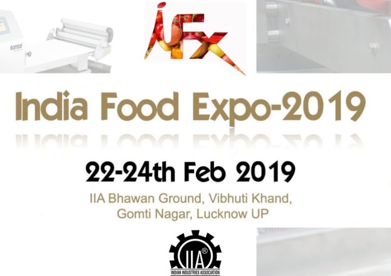India Food Expo 2019 to begin from Feb 22 in Lucknow | TradeFairTimes