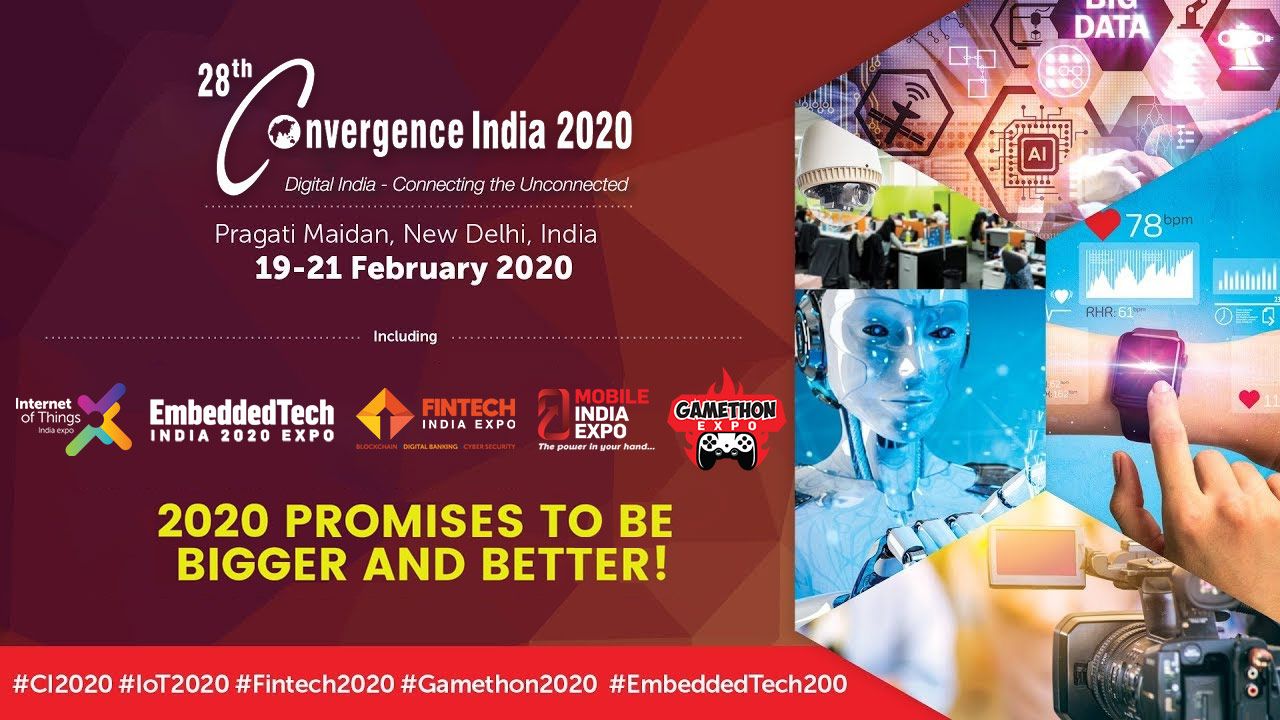 Convergence India 2020 expo to witness the ‘Next Level’ of innovation ...